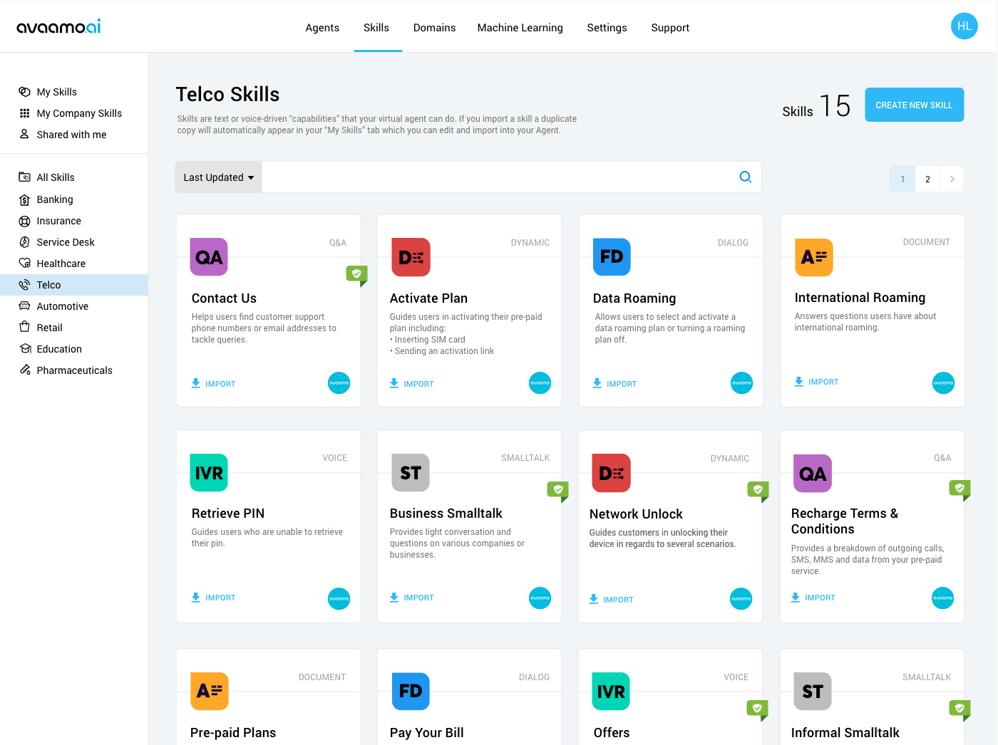 Prebuilt skills for enterprises to deploy quickly