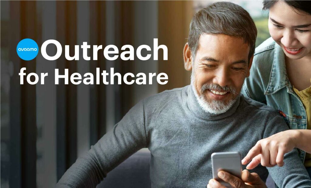 Introducing Avaamo's Outreach for Healthcare